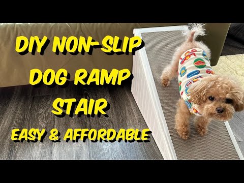 Diy dog ramp stair / non slip /under 10 dollar / easy affordable / pet ramps cat ramps