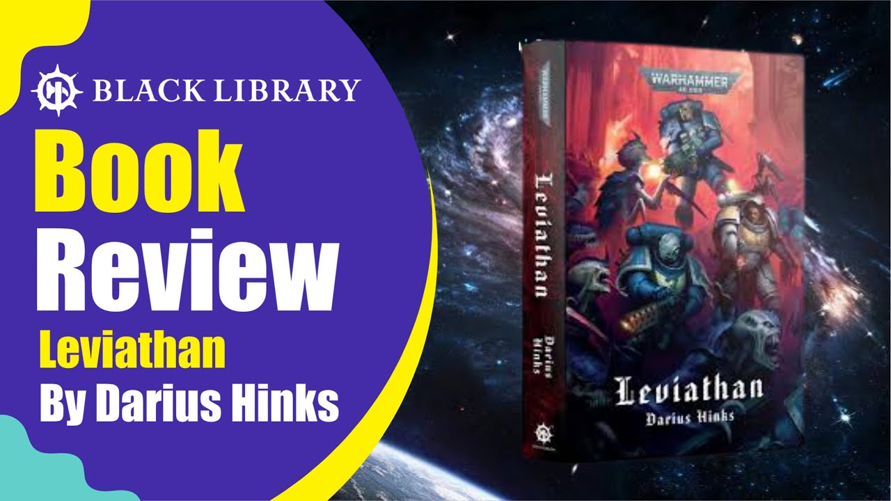 Leviathan by Darius Hinks: Warhammer 40,000 Black Library Review