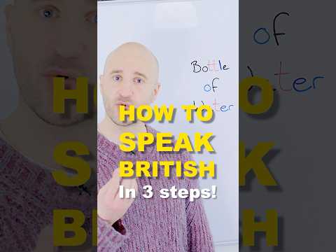 Say “BOTTLE OF WATER” in a perfect British accent #britishenglish #britishaccent