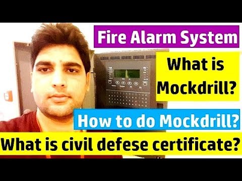 Fire Alarm System - What is Mock drill and how to do? | Civil Defense Certification?