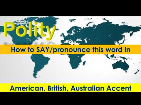 Polity - How to Pronounce Polity in British Accent, Australian Accent and American Accent