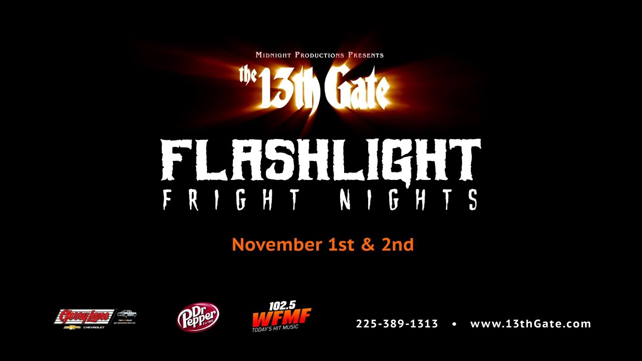 Flashlight Fright Nights at The 13th Gate 2019