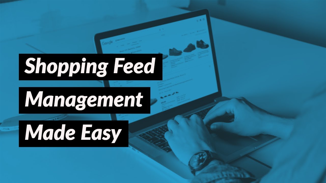 Shopping Feed Automation & Product Listing Optimization