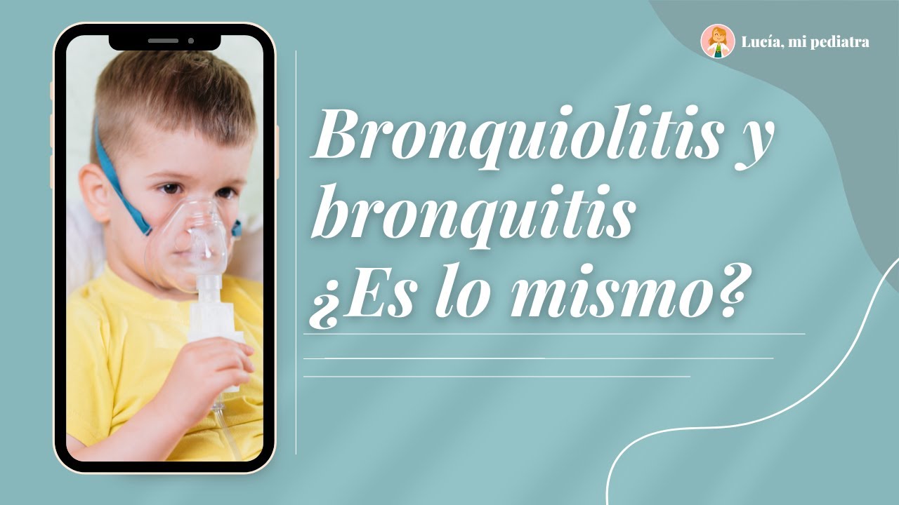 Bronquiolitis y bronquitis ¿Es lo mismo?