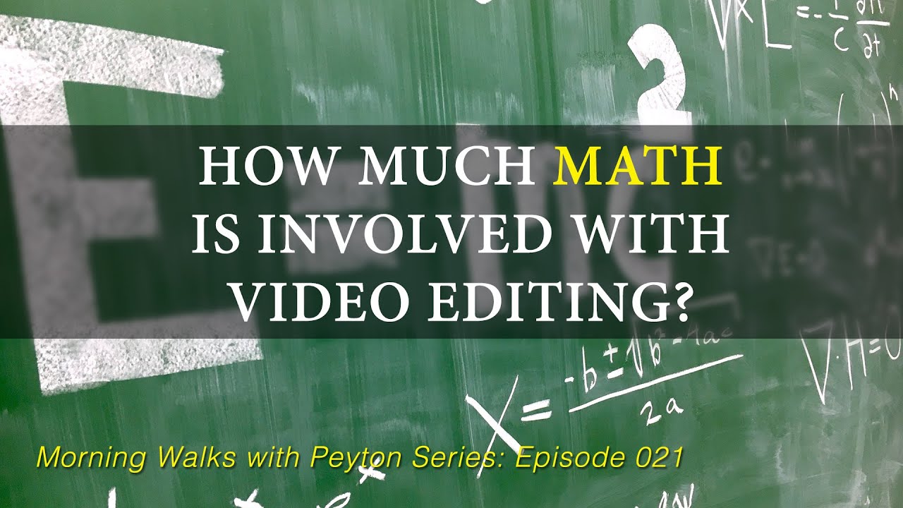 The Role of Math in Video Editing: A Surprising Necessity | Galaxy.ai