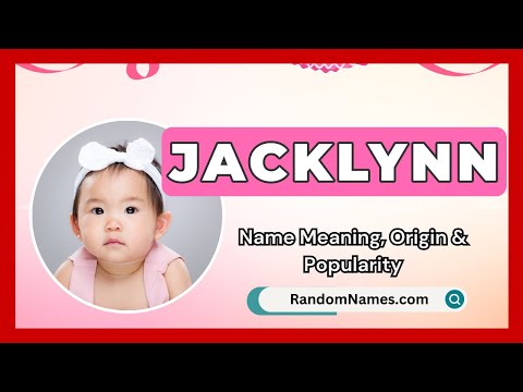 Jacklynn - Baby Girl Name Meaning, Origin & Popularity - RandomNames.com