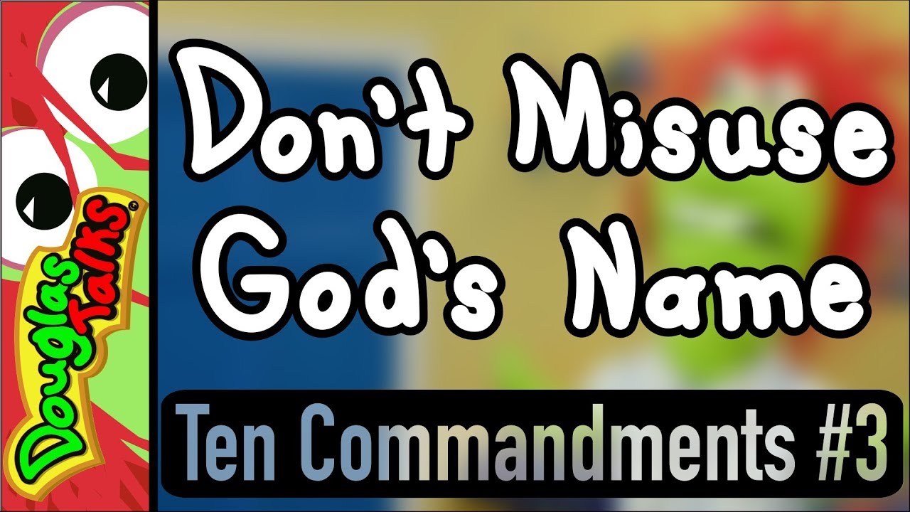 Don't Misuse God's Name | The Third Commandment For Kids