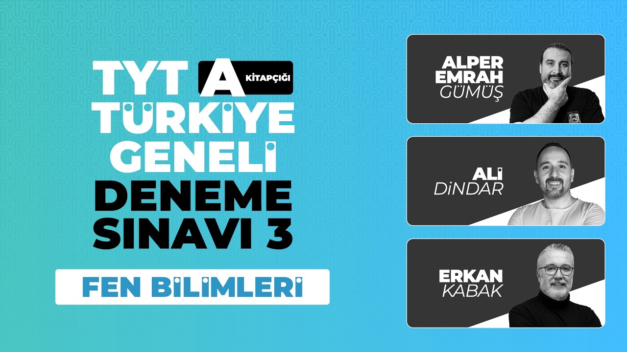 3D Türkiye Geneli Deneme Sınavı 3 -  TYT - A Kitapçığı Fen Bilimleri Soru Çözümleri