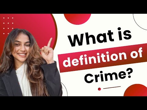 What is the definition of Crime?