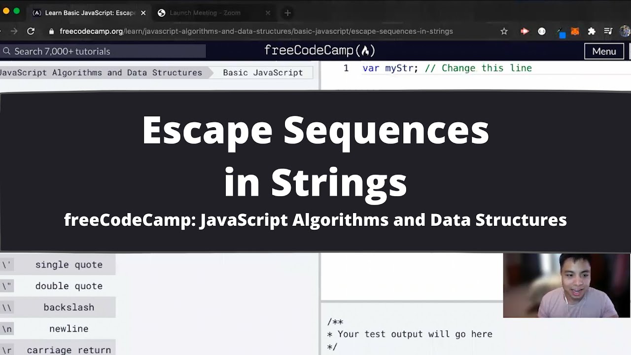 Escape Sequences in Strings (Basic JavaScript) freeCodeCamp tutorial