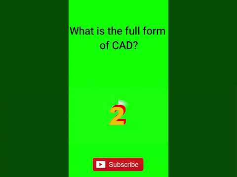 What is the full form of CAD