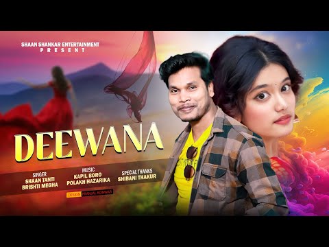 Deewana || Modern Jhumur Song 2025 || Shaan Tanti || Brishti Megha || Siri Siri Hay Re