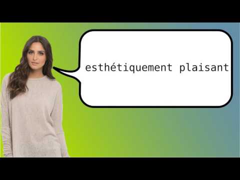 How to say 'aesthetically pleasing' in French?