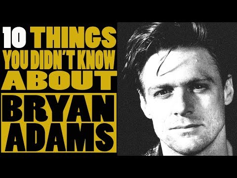 10 things you didn't know about Bryan Adams