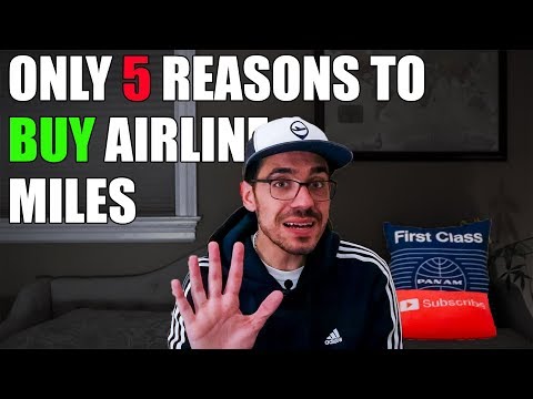 5 Cases Where Buying Airline Miles Makes Sense
