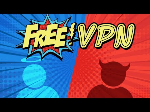 Are Free VPNs Good or Evil? Use or Avoid?!