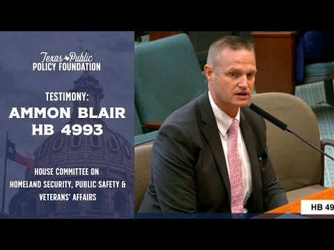 TPPF's Ammon Blair Testifies in Support of HB 4993 in House Homeland Security, Public Safety, et al