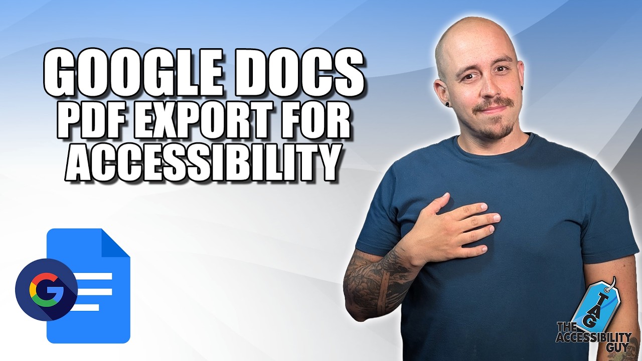 Exploring NEW Google Docs to PDF Export Accessibility