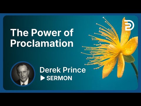 The Power of Proclamation | Sermon