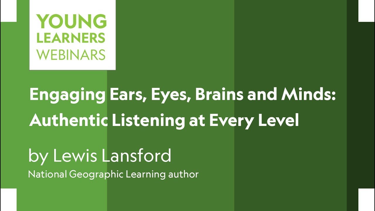 Engaging ears, eyes, brains and minds: Authentic listening at every level