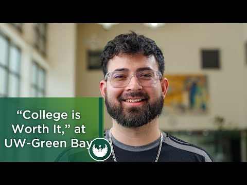 “College is Worth It,” at UW-Green Bay