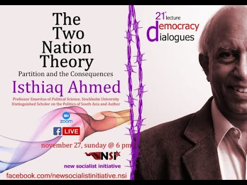 The Two-Nation Theory, Partition and the Consequences – Prof Ishtiaq ...
