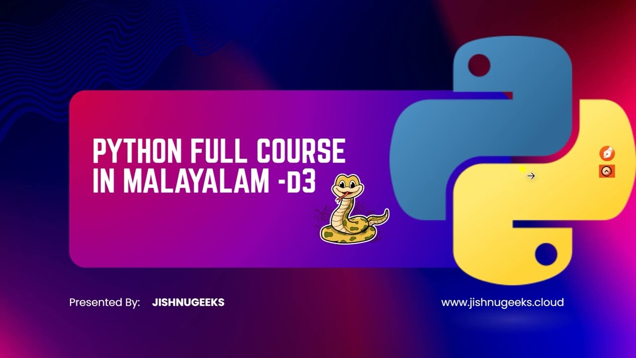Python Malayalam Course | Python For loop & while loop | Day 3 | JishnuGeeks
