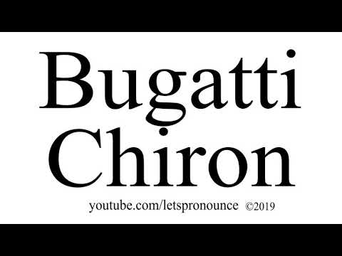 How to Pronounce Bugatti Chiron