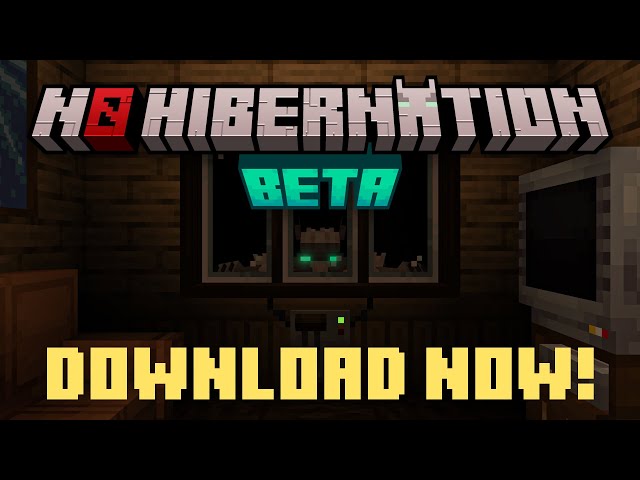 No Hibernation [Beta] Minecraft Map