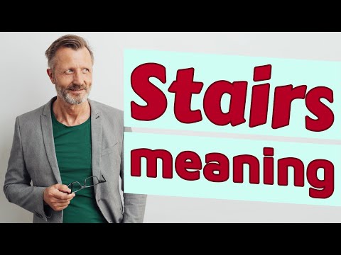 Stairs | Meaning of stairs π π π π π π