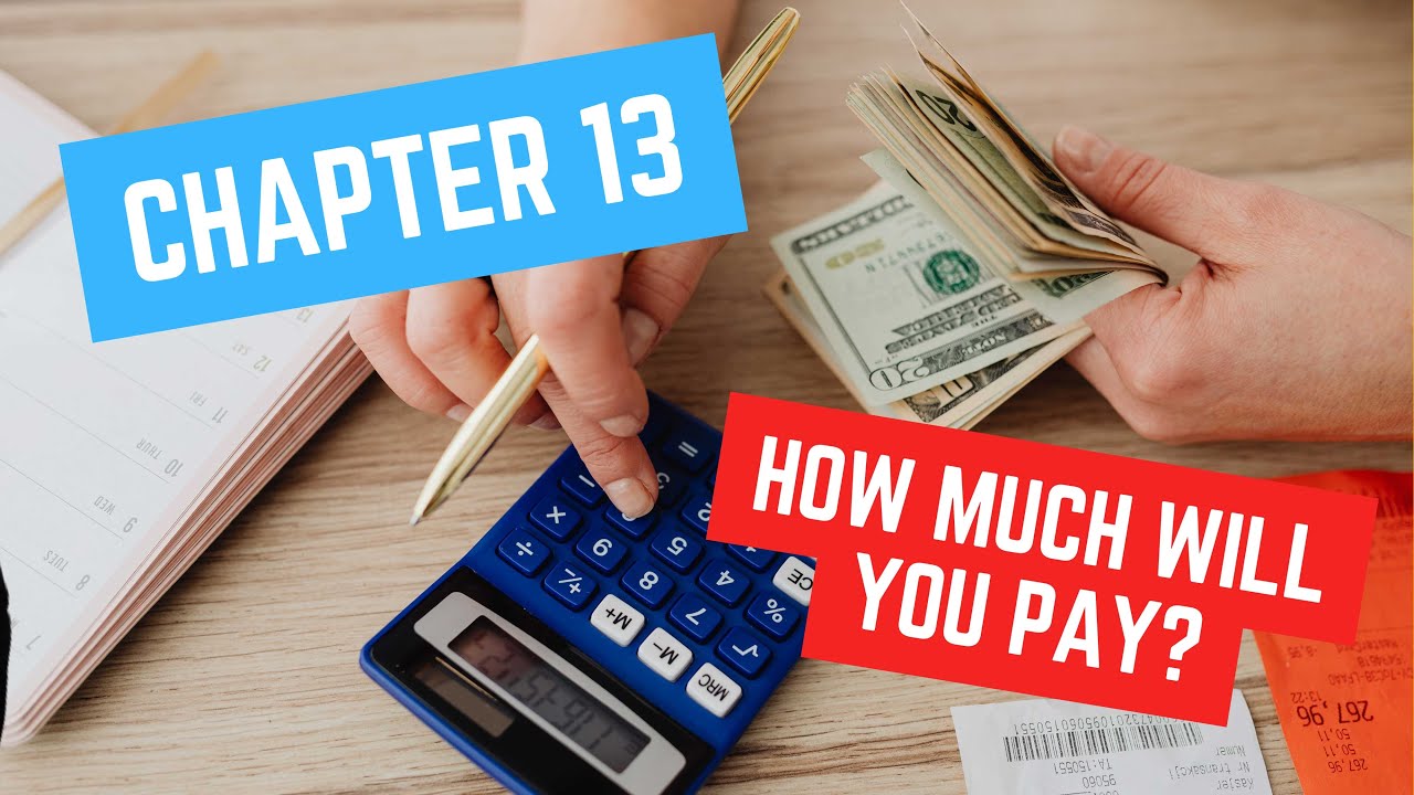 Chapter 13 Calculator: How Much Will You Pay Each Month?