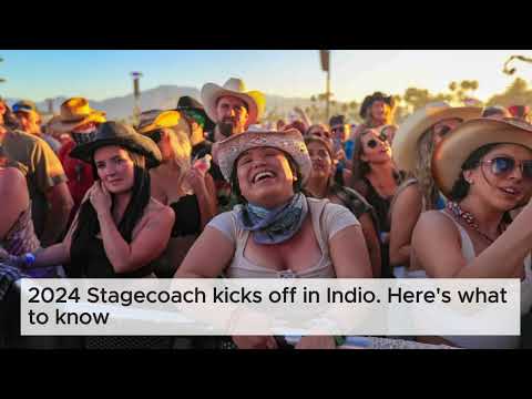 Stagecoach 2024 | 2024 Stagecoach kicks off in Indio | Stagecoach Festival 2024 | Stagecoach