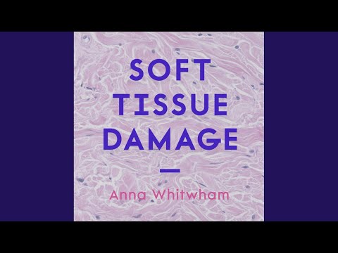Chapter 120 - Soft Tissue Damage