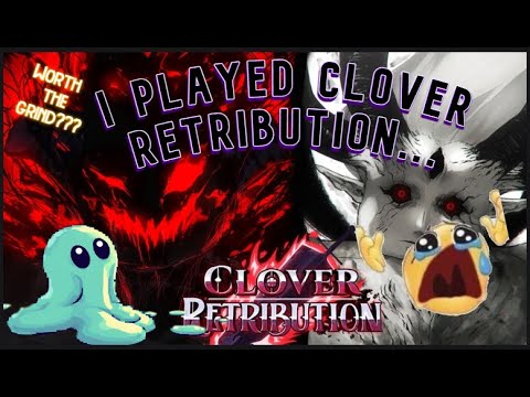 CLOVER RETRIBUTION? #1 Of Playing Roblox Games So You Don't Have To!