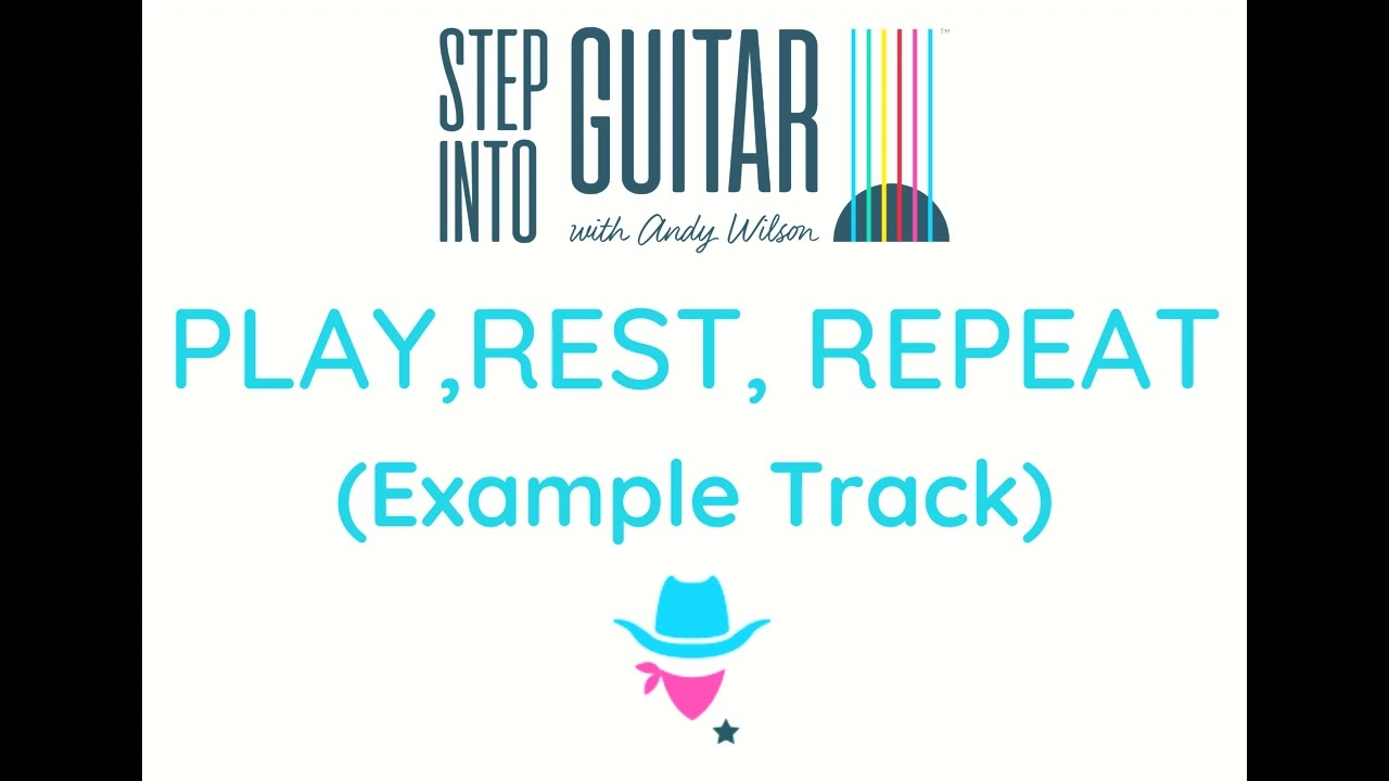 Play, Rest, Repeat (Example Track)