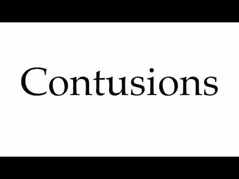 How to Pronounce Contusions