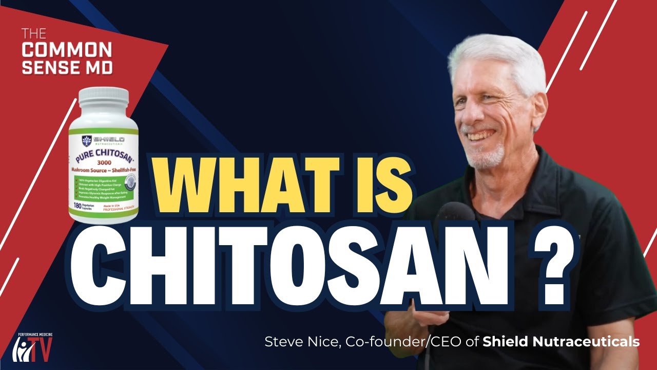 What is Chitosan? I The Common Sense MD I Dr. Tom Rogers