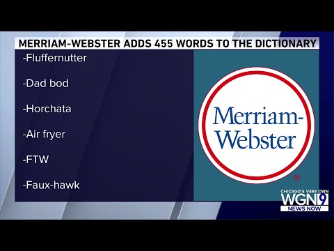 Merriam-Webster has added 455 new words to the dictionary