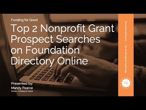 Top 2 Nonprofit Grant Prospect Searches on Foundation Directory Online