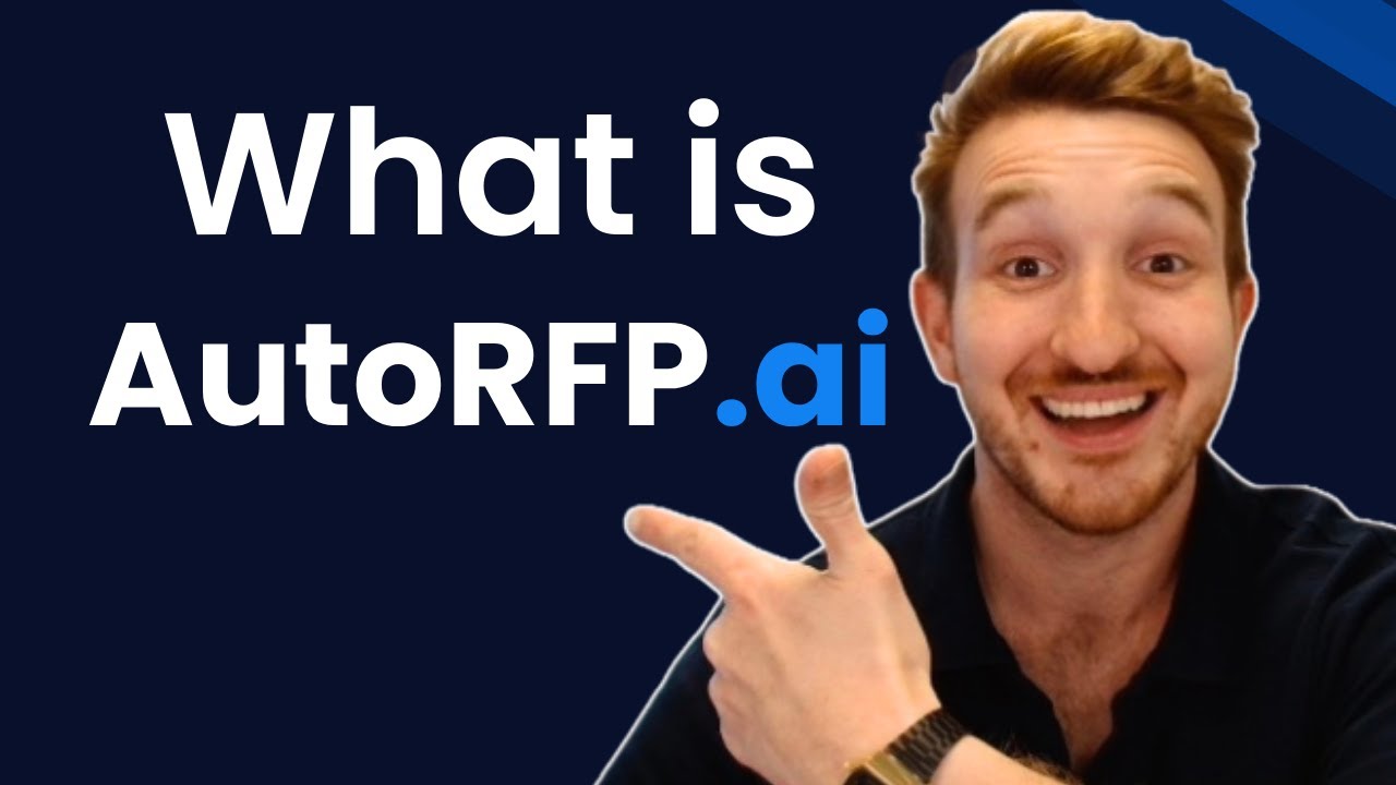 What is AutoRFP.ai? Explainer and Overview 2025