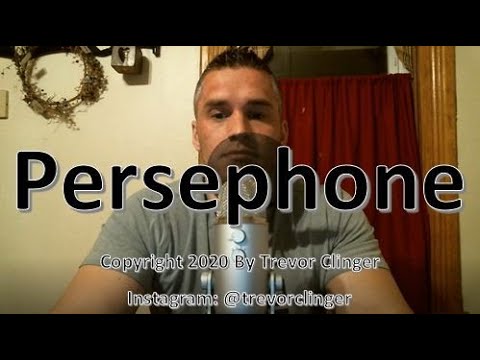 How To Say Persephone