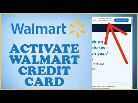 How to Activate Walmart Credit Card Online 2024?