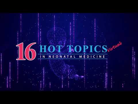 How to Surf the Virtual Conference System: 16th Hot Topics in Neonatal Medicine