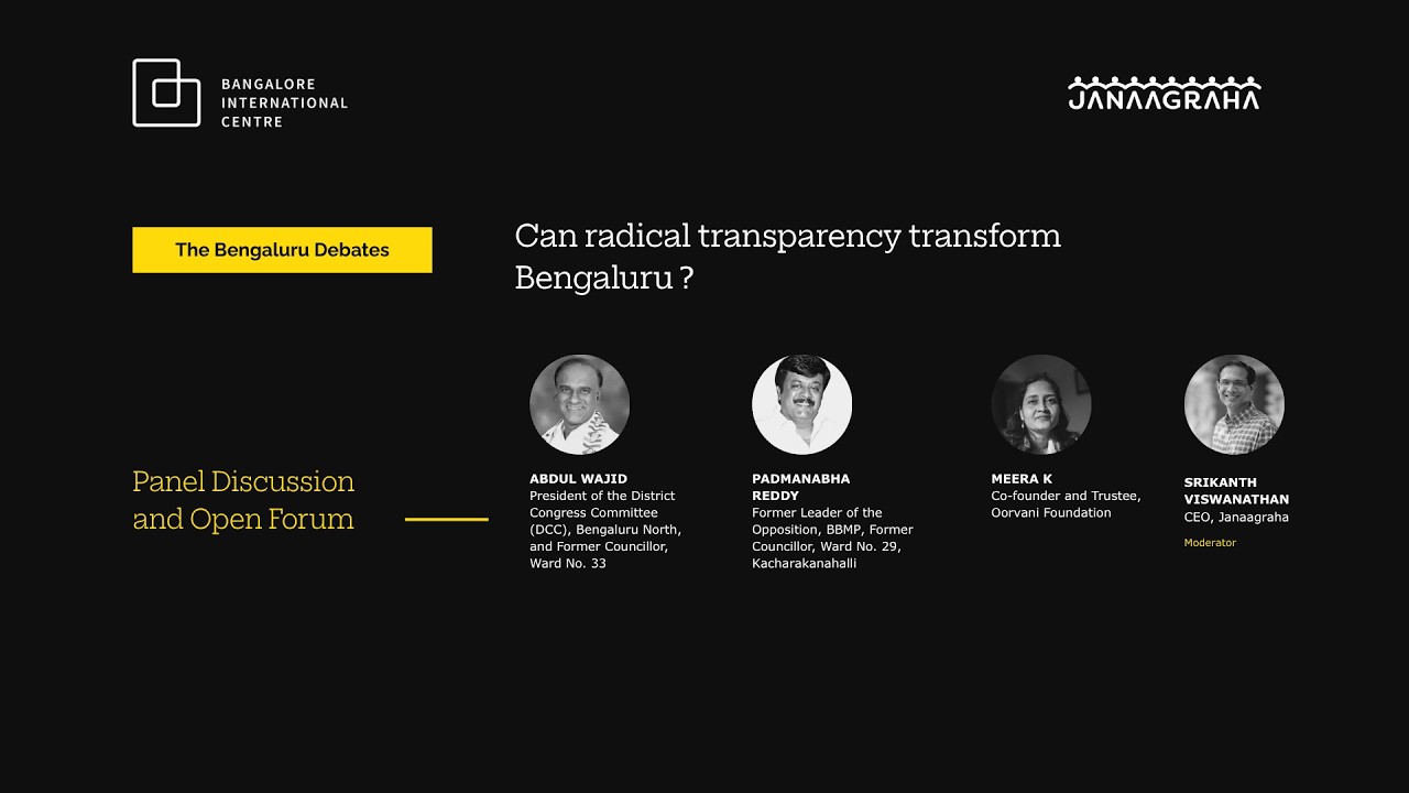 The Bengaluru Debates: Can Radical Transparency Transform Bengaluru?