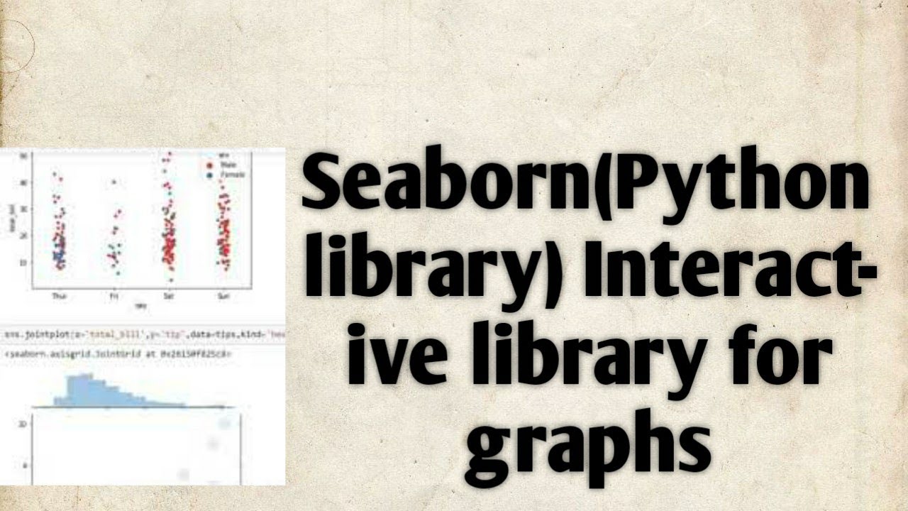 Seaborn (Python library): Interactive graphs for data visualization #1