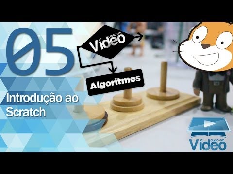 Introdução ao Scratch – Curso de Algoritmos #05 – Gustavo Guanabara ...