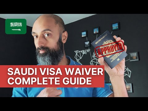 How To Apply For A Saudi Visa Waiver (EVW) For UK Residents | The Travel Tips Guy