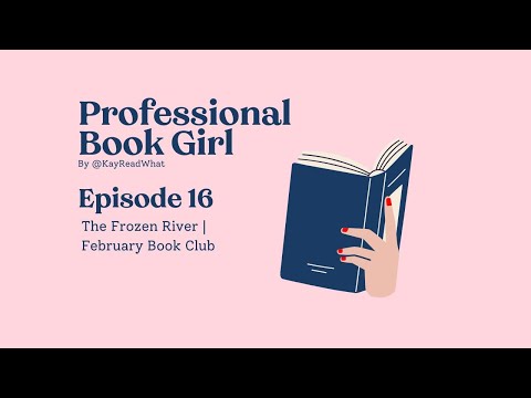 February Book Club: The Frozen River by Ariel Lawhon