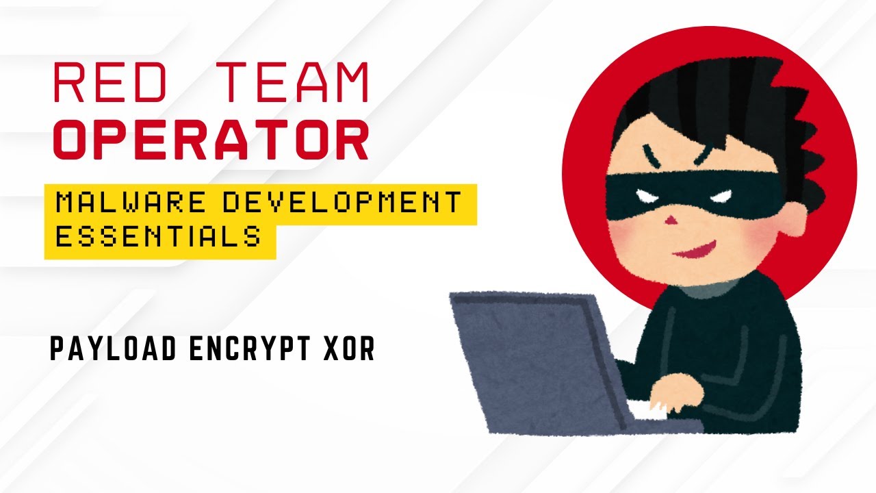 12. Payload Encrypt XOR | Malware Development Essentials