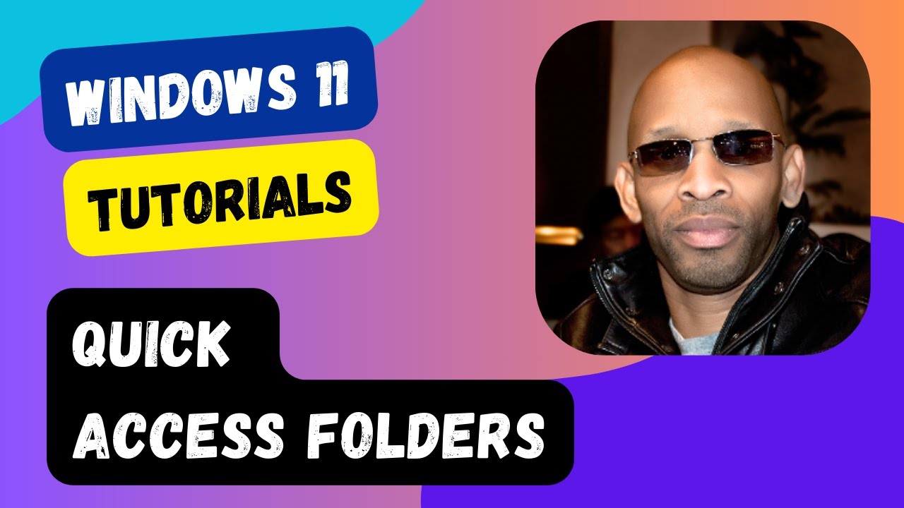 Windows 11 Tutorial | Quick Access Folders